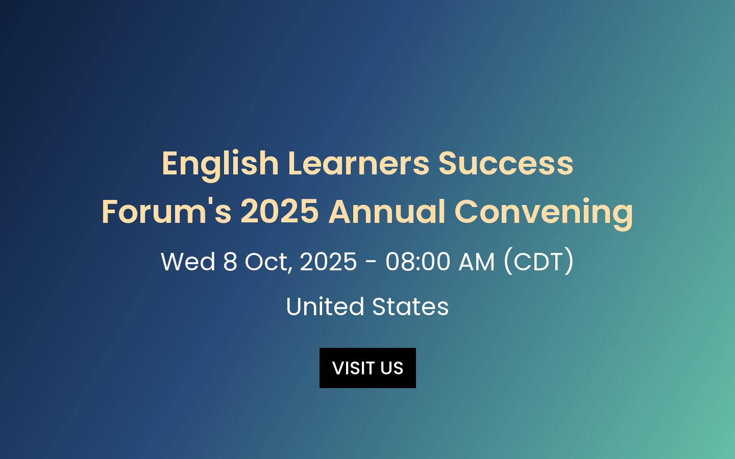 English Learners Success Forum's 2025 Annual Convening